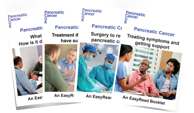 Easy Read Booklets - Pancreatic Cancer UK